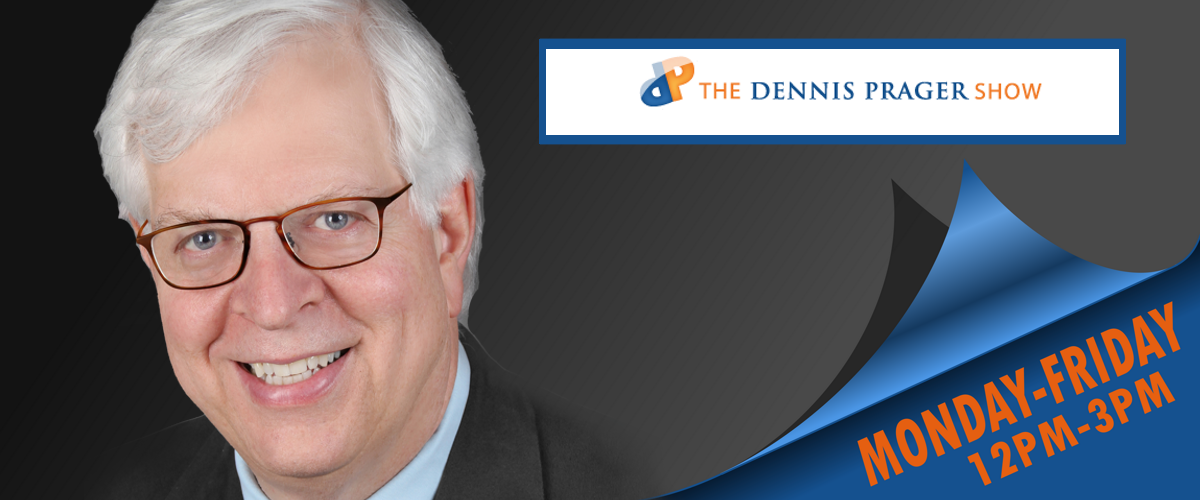 The Dennis Prager Show
